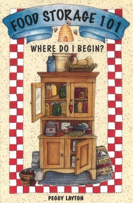 Book, Food Storage 101 at PHG: Quality, value and service at PHG